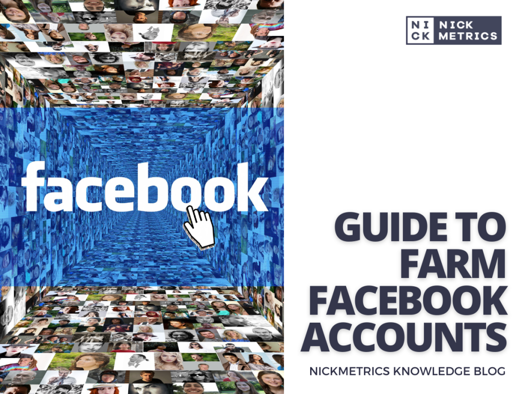 Learn How To Farm Facebook Accounts